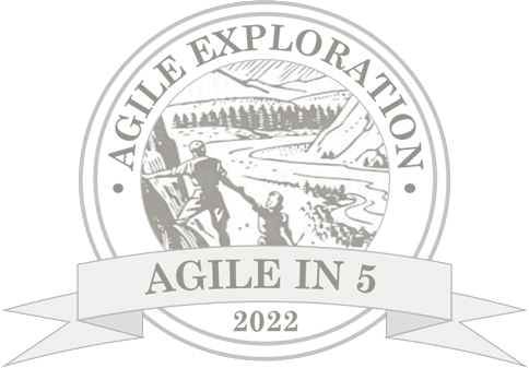 Agile Exploration – Agile in 5